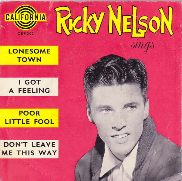 Song of the Day: Ricky Nelson – Poor Little Fool – The Telltale Mind